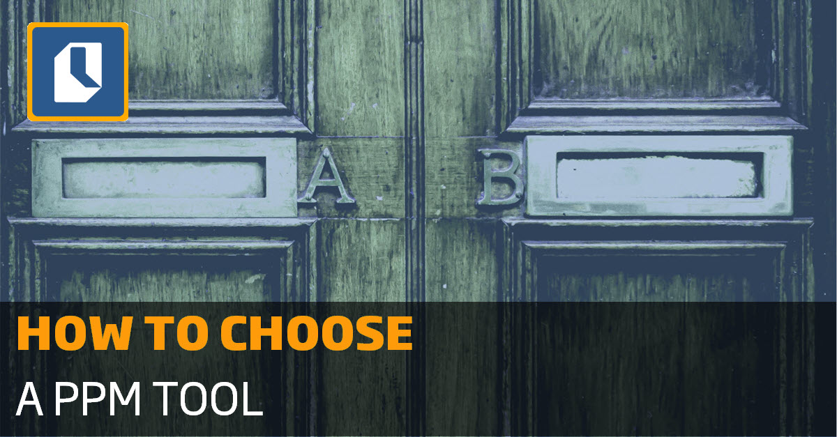 How to Choose a PPM Tool - ITM Platform